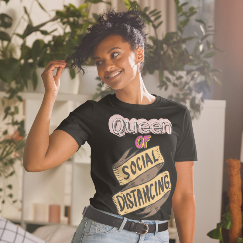 Social Distancing Queen T-Shirt. This funny gift makes a great gift for ...