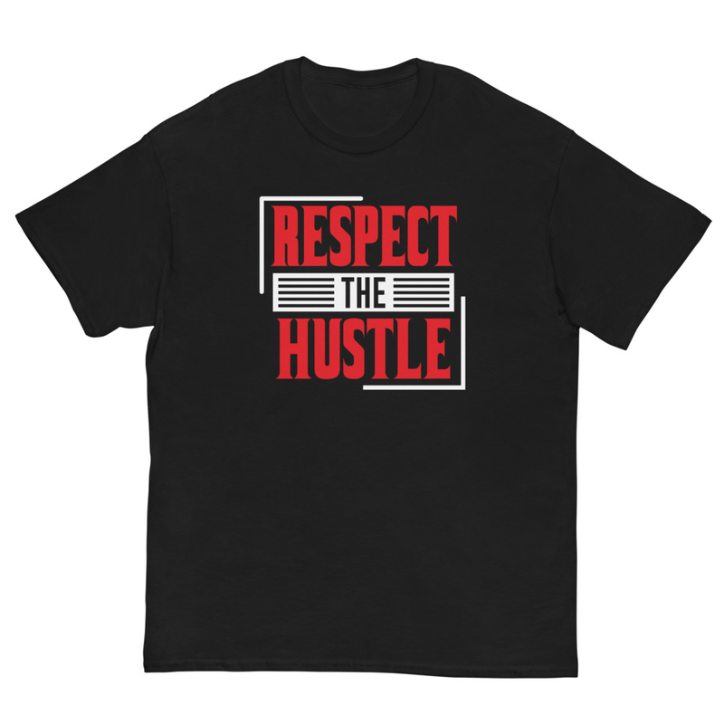 Respect The Hustle Men's classic tee | Inspire Uplift